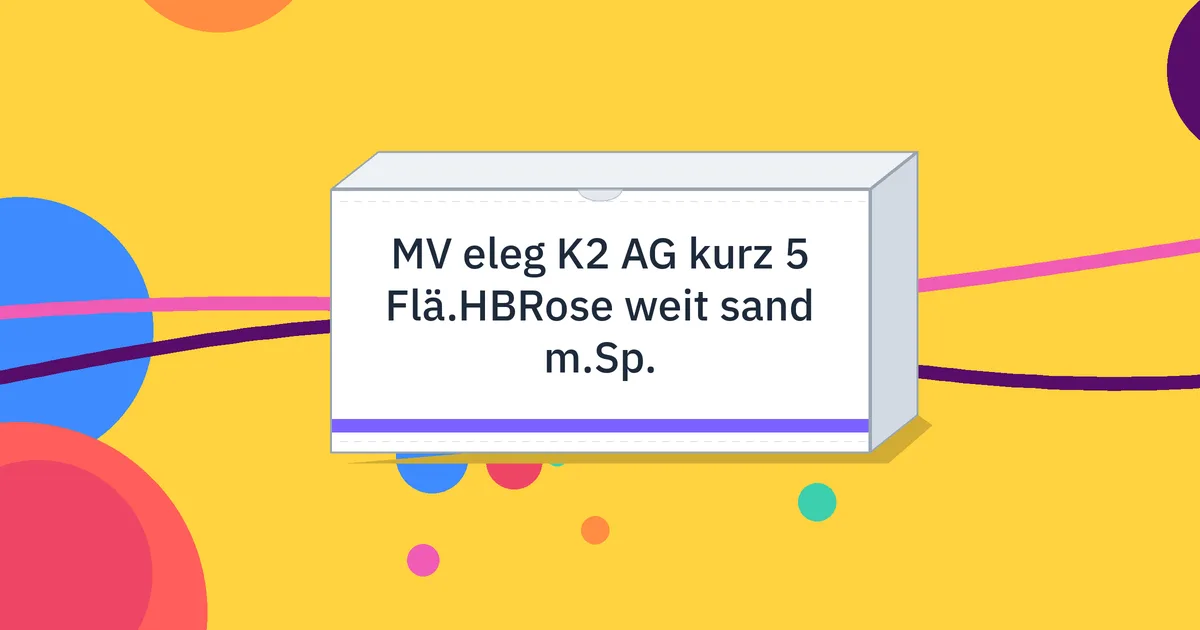 Symbolbild: Packung mit der Aufschrift MV eleg K2 AG kurz 5 Flä.HBRose weit sand m.Sp. (PZN 18926301) – Verfügbarkeit und Bezug in Apotheken in Frankfurt am Main