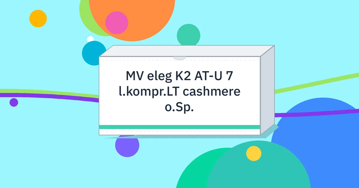 Symbolbild: Packung mit der Aufschrift MV eleg K2 AT-U 7 l.kompr.LT cashmere o.Sp. (PZN 15289710) – Verfügbarkeit und Bezug in Apotheken in Frankfurt am Main