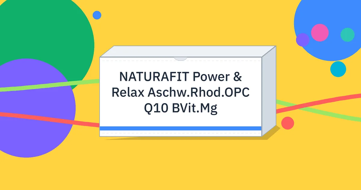 Symbolbild: Packung mit der Aufschrift NATURAFIT Power & Relax Aschw.Rhod.OPC Q10 BVit.Mg (PZN 16864174) – Verfügbarkeit und Bezug in Apotheken in Frankfurt am Main