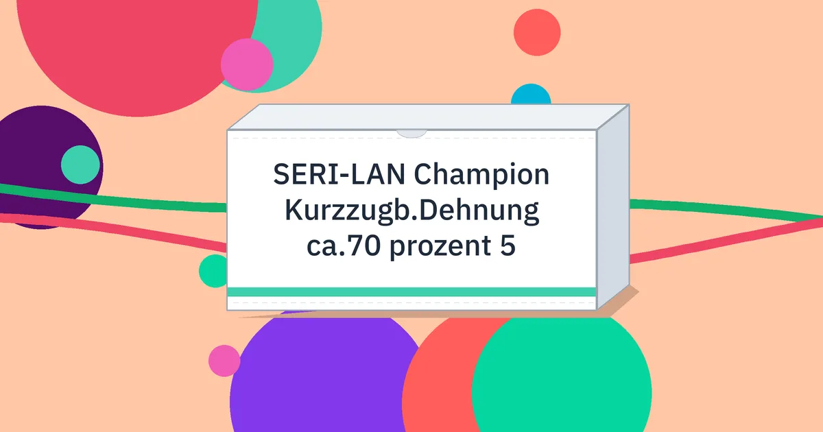 Symbolbild: Packung mit der Aufschrift SERI-LAN Champion Kurzzugb.Dehnung ca.70 prozent 5 (PZN 11886254) – Verfügbarkeit und Bezug in Apotheken in Frankfurt am Main
