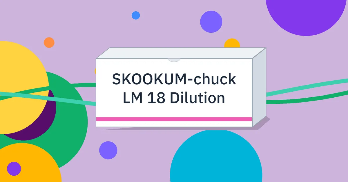 Symbolbild: Packung mit der Aufschrift SKOOKUM-chuck LM 18 Dilution (PZN 13191622) – Verfügbarkeit und Bezug in Apotheken in Frankfurt am Main