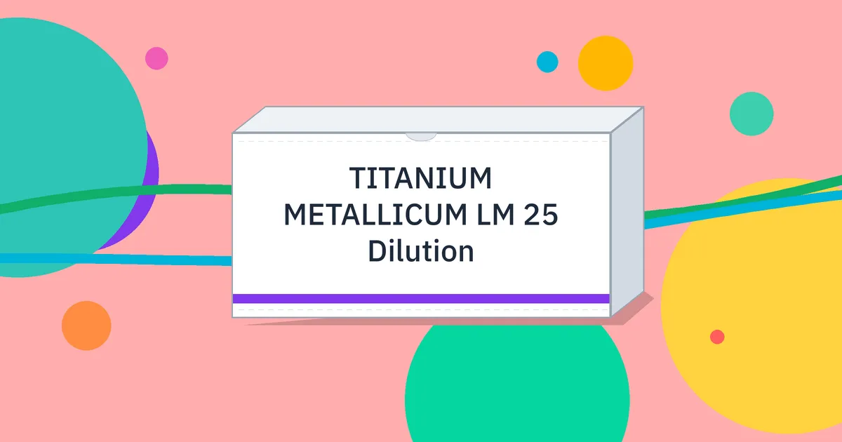 Symbolbild: Packung mit der Aufschrift TITANIUM METALLICUM LM 25 Dilution (PZN 13224497) – Verfügbarkeit und Bezug in Apotheken in Frankfurt am Main