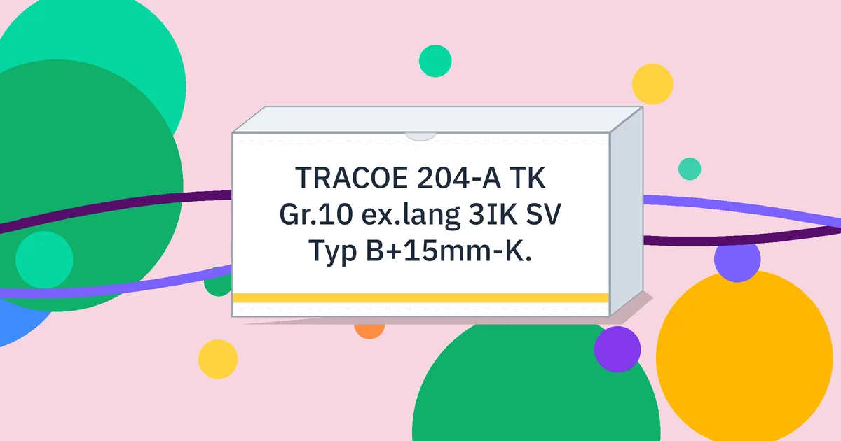 Symbolbild: Packung mit der Aufschrift TRACOE 204-A TK Gr.10 ex.lang 3IK SV Typ B+15mm-K. (PZN 02719215) – Verfügbarkeit und Bezug in Apotheken in Frankfurt am Main