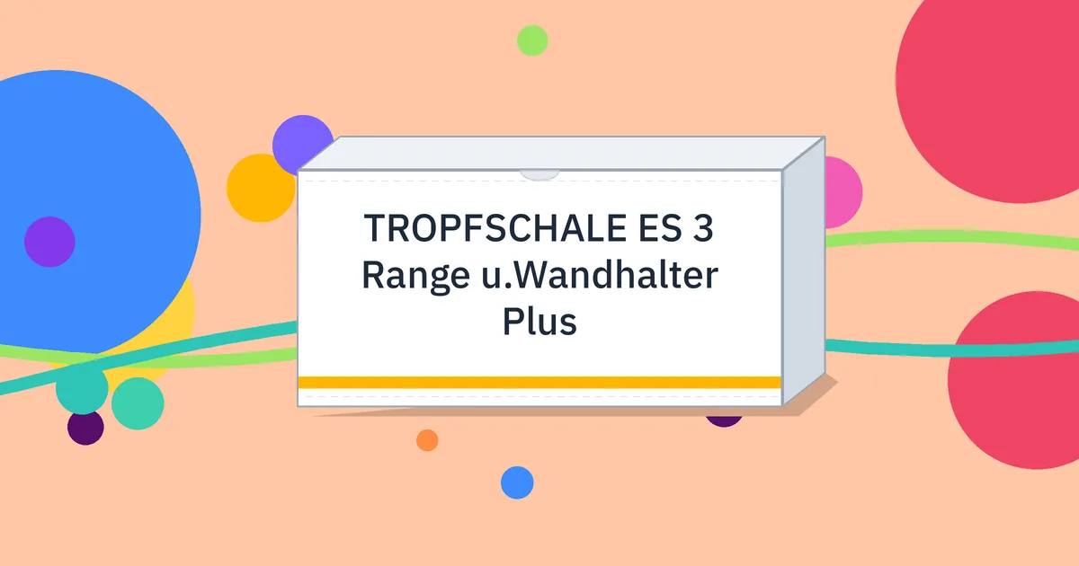 Symbolbild: Packung mit der Aufschrift TROPFSCHALE ES 3 Range u.Wandhalter Plus (PZN 17440281) – Verfügbarkeit und Bezug in Apotheken in Frankfurt am Main
