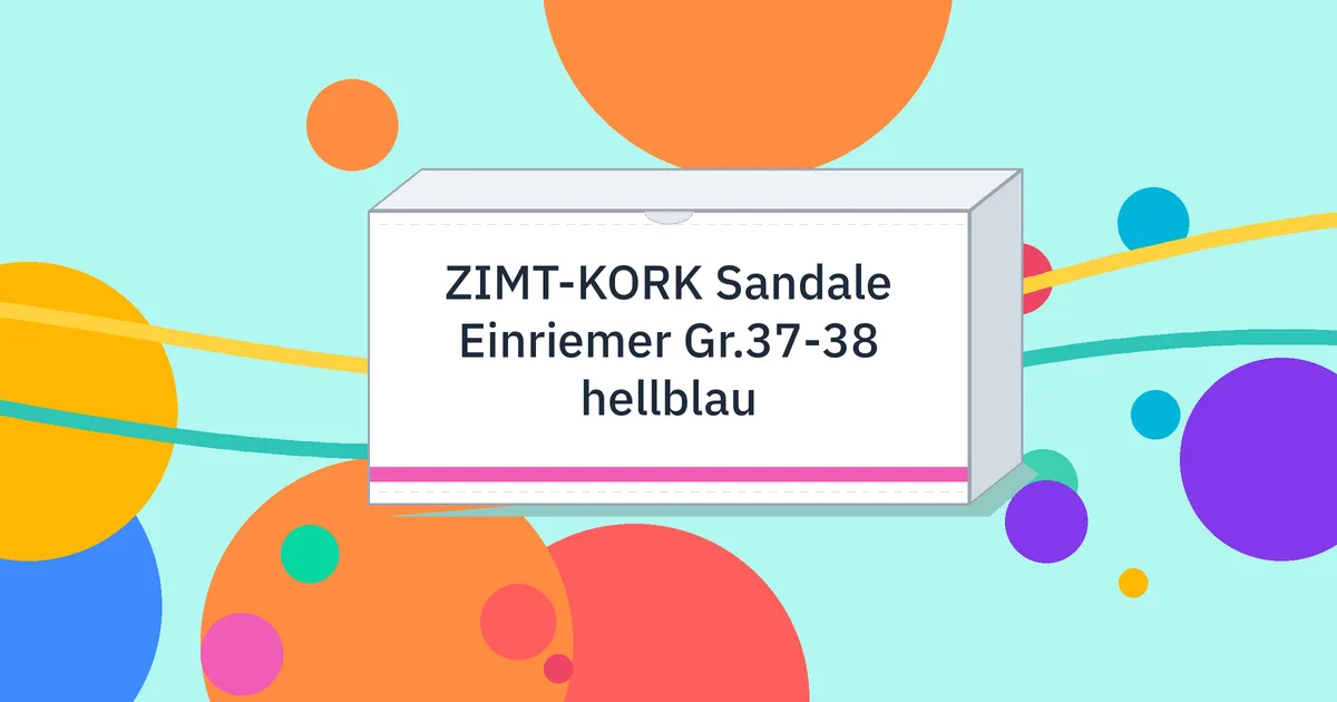 Symbolbild: Packung mit der Aufschrift ZIMT-KORK Sandale Einriemer Gr.37-38 hellblau (PZN 19265474) – Verfügbarkeit und Bezug in Apotheken in Frankfurt am Main