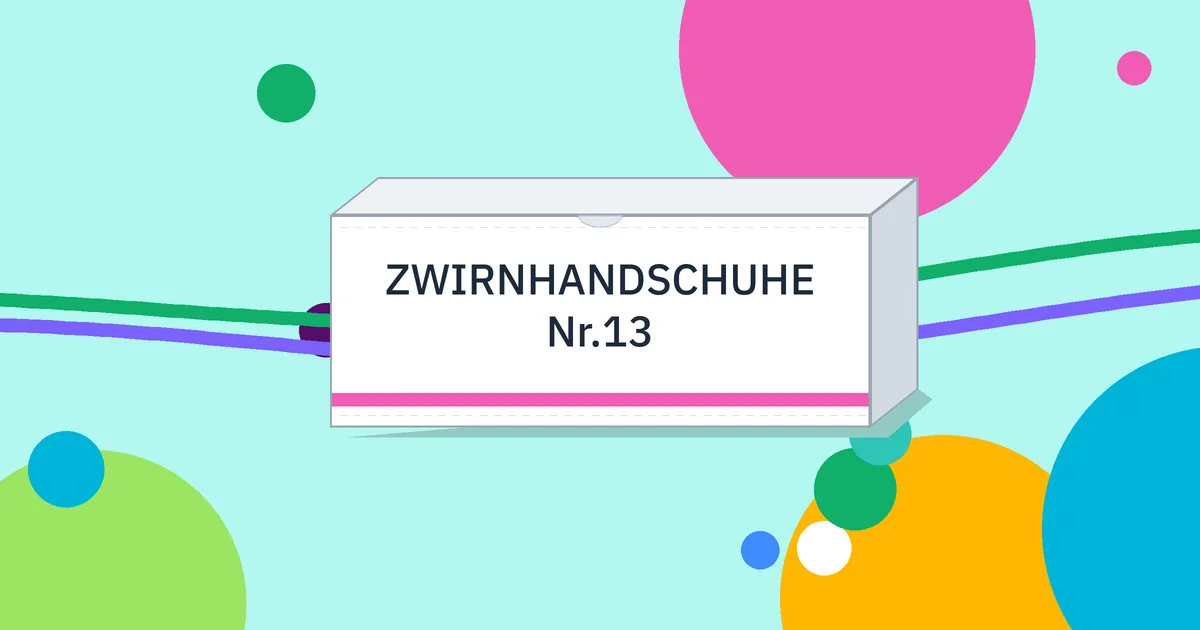 Symbolbild: Packung mit der Aufschrift ZWIRNHANDSCHUHE Nr.13 (PZN 04354597) – Verfügbarkeit und Bezug in Apotheken in Frankfurt am Main