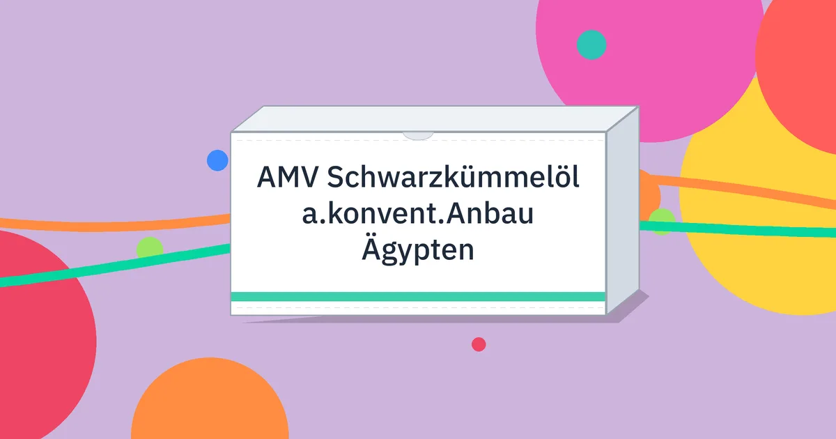 Symbolbild: Packung mit der Aufschrift AMV Schwarzkümmelöl a.konvent.Anbau Ägypten (PZN 07239649) – Verfügbarkeit und Bezug in Apotheken in Frankfurt am Main