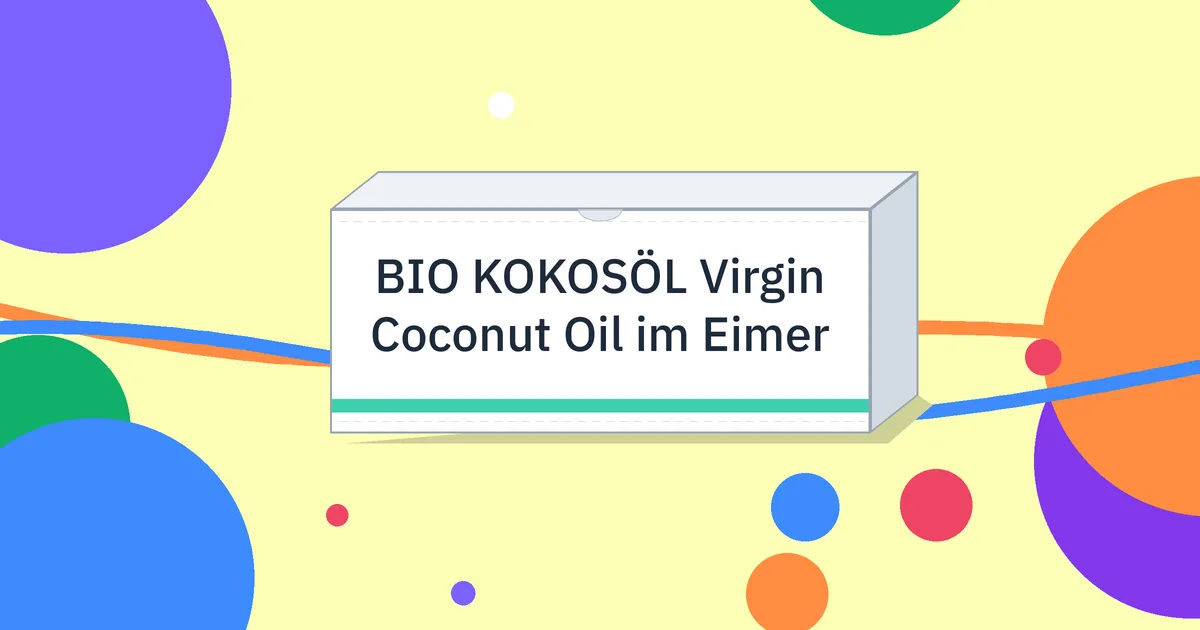 Symbolbild: Packung mit der Aufschrift BIO KOKOSÖL Virgin Coconut Oil im Eimer (PZN 11890327) – Verfügbarkeit und Bezug in Apotheken in Frankfurt am Main