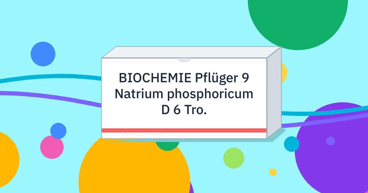 Symbolbild: Packung mit der Aufschrift BIOCHEMIE Pflüger 9 Natrium phosphoricum D 6 Tro. (PZN 06324672) – Verfügbarkeit und Bezug in Apotheken in Frankfurt am Main