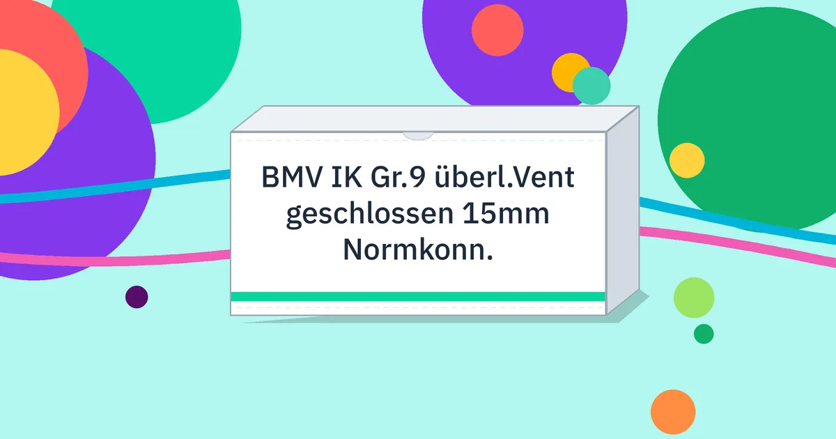 Symbolbild: Packung mit der Aufschrift BMV IK Gr.9 überl.Vent geschlossen 15mm Normkonn. (PZN 18381557) – Verfügbarkeit und Bezug in Apotheken in Frankfurt am Main
