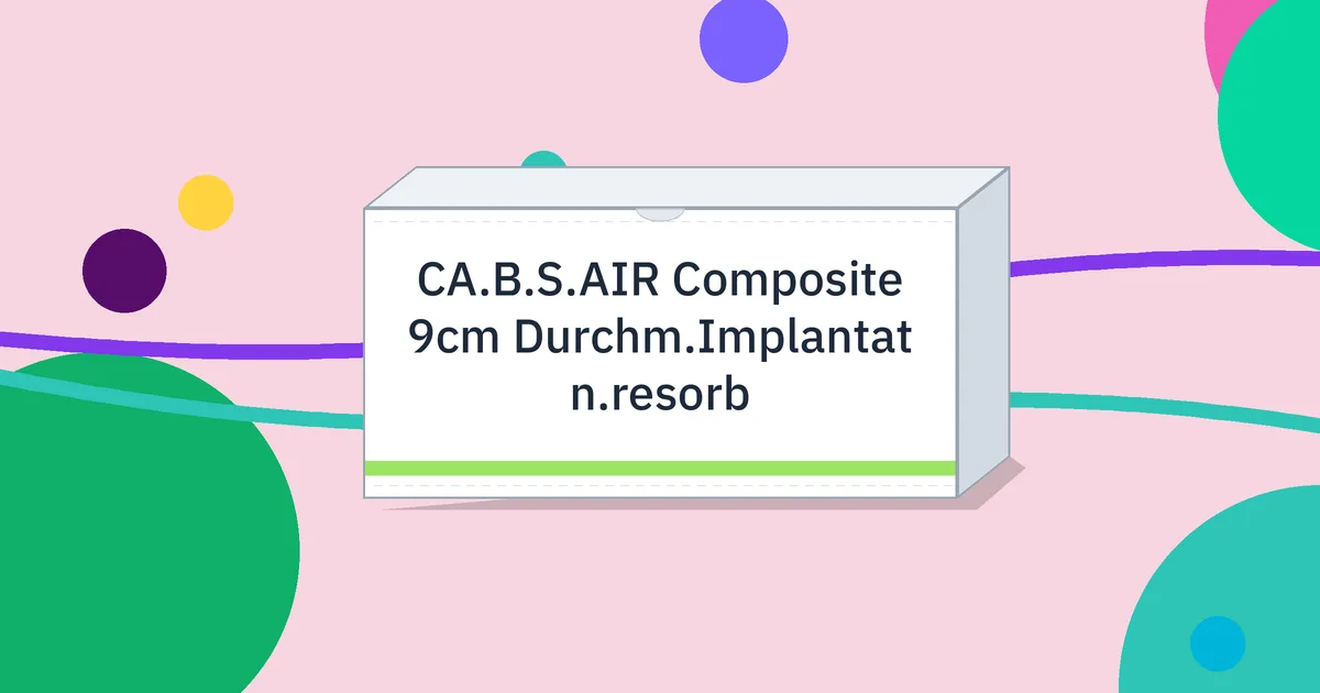 Symbolbild: Packung mit der Aufschrift CA.B.S.AIR Composite 9cm Durchm.Implantat n.resorb (PZN 19504921) – Verfügbarkeit und Bezug in Apotheken in Frankfurt am Main
