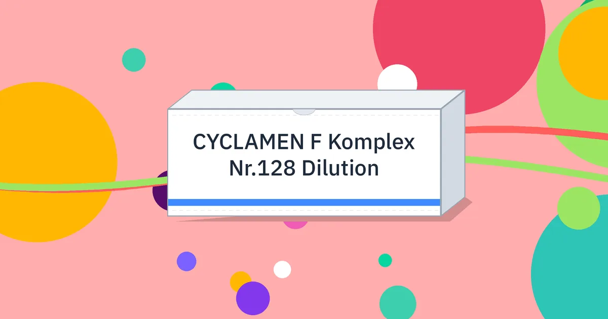 Symbolbild: Packung mit der Aufschrift CYCLAMEN F Komplex Nr.128 Dilution (PZN 04484704) – Verfügbarkeit und Bezug in Apotheken in Frankfurt am Main