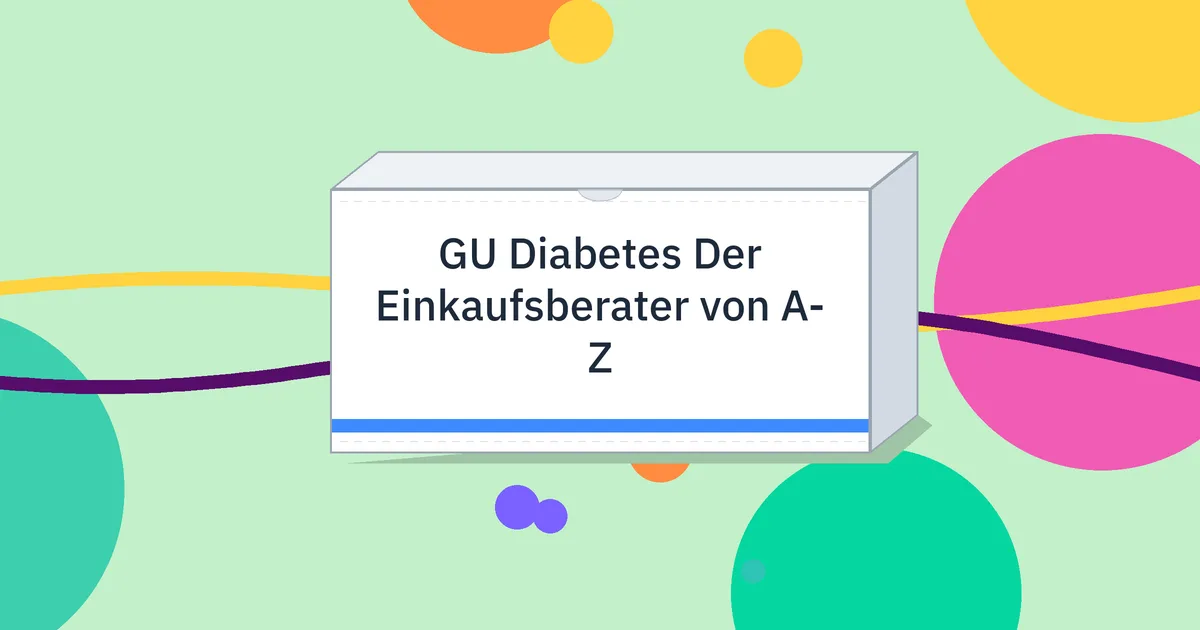 Symbolbild: Packung mit der Aufschrift GU Diabetes Der Einkaufsberater von A-Z (PZN 12485899) – Verfügbarkeit und Bezug in Apotheken in Frankfurt am Main