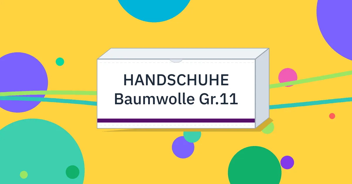 Symbolbild: Packung mit der Aufschrift HANDSCHUHE Baumwolle Gr.11 (PZN 12494289) – Verfügbarkeit und Bezug in Apotheken in Frankfurt am Main