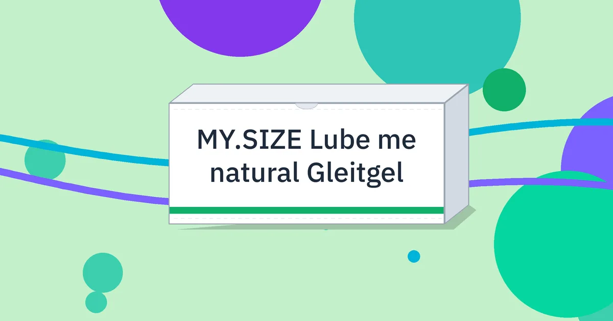 Symbolbild: Packung mit der Aufschrift MY.SIZE Lube me natural Gleitgel (PZN 17592358) – Verfügbarkeit und Bezug in Apotheken in Frankfurt am Main