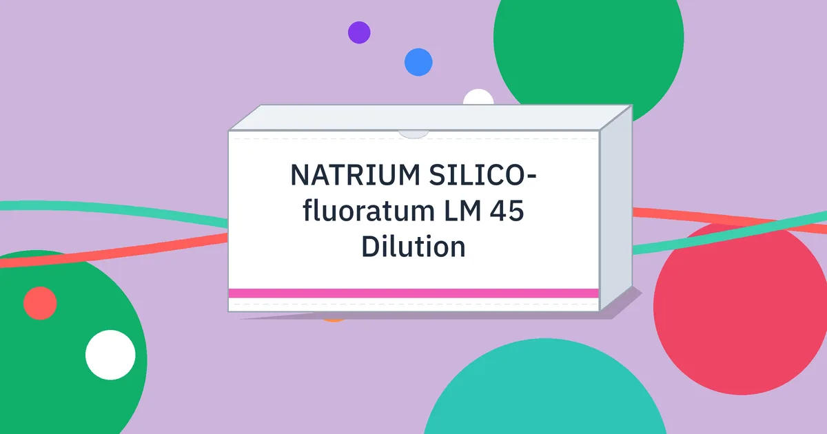 Symbolbild: Packung mit der Aufschrift NATRIUM SILICO-fluoratum LM 45 Dilution (PZN 13617506) – Verfügbarkeit und Bezug in Apotheken in Frankfurt am Main