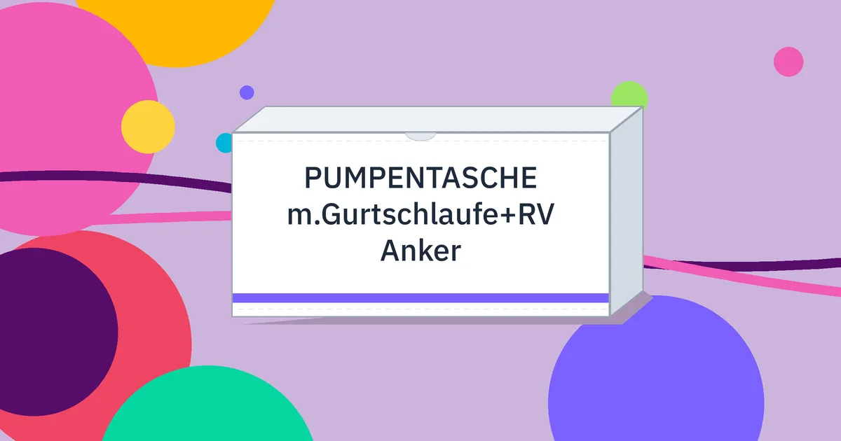 Symbolbild: Packung mit der Aufschrift PUMPENTASCHE m.Gurtschlaufe+RV Anker (PZN 13915497) – Verfügbarkeit und Bezug in Apotheken in Frankfurt am Main