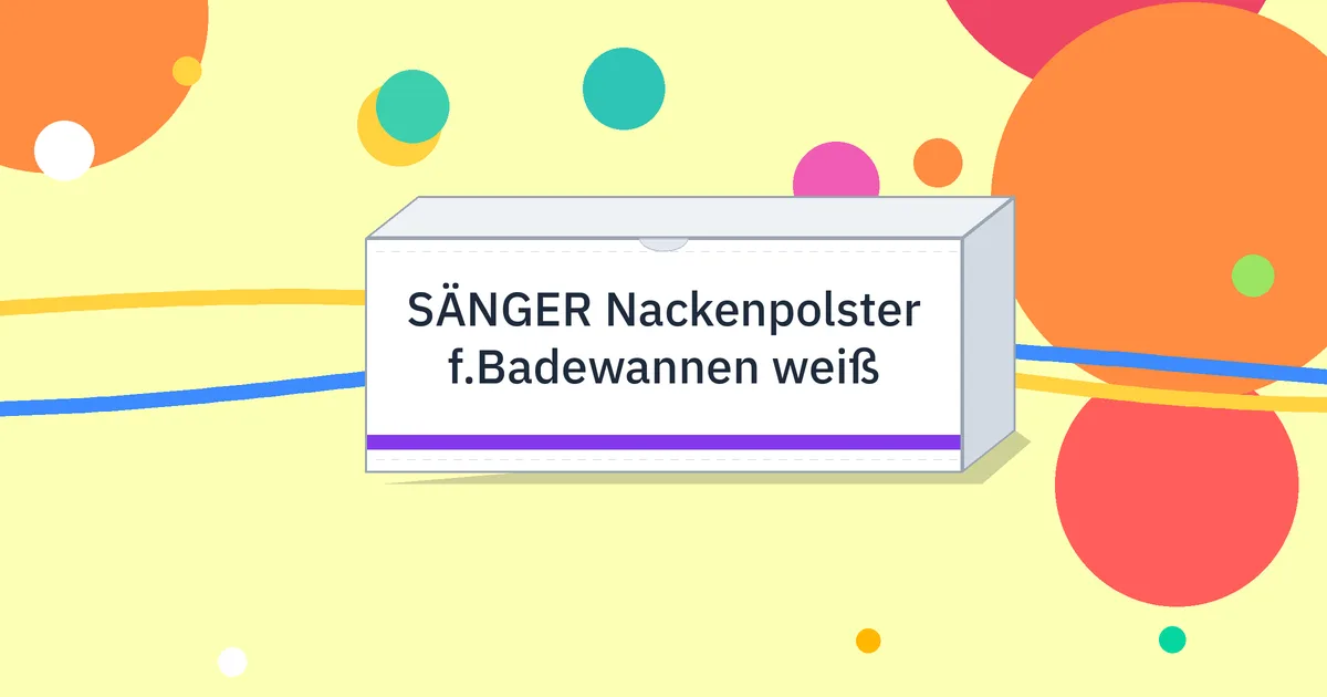 Symbolbild: Packung mit der Aufschrift SÄNGER Nackenpolster f.Badewannen weiß (PZN 02190163) – Verfügbarkeit und Bezug in Apotheken in Frankfurt am Main