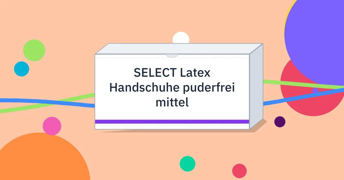 Symbolbild: Packung mit der Aufschrift SELECT Latex Handschuhe puderfrei mittel (PZN 03362198) – Verfügbarkeit und Bezug in Apotheken in Frankfurt am Main