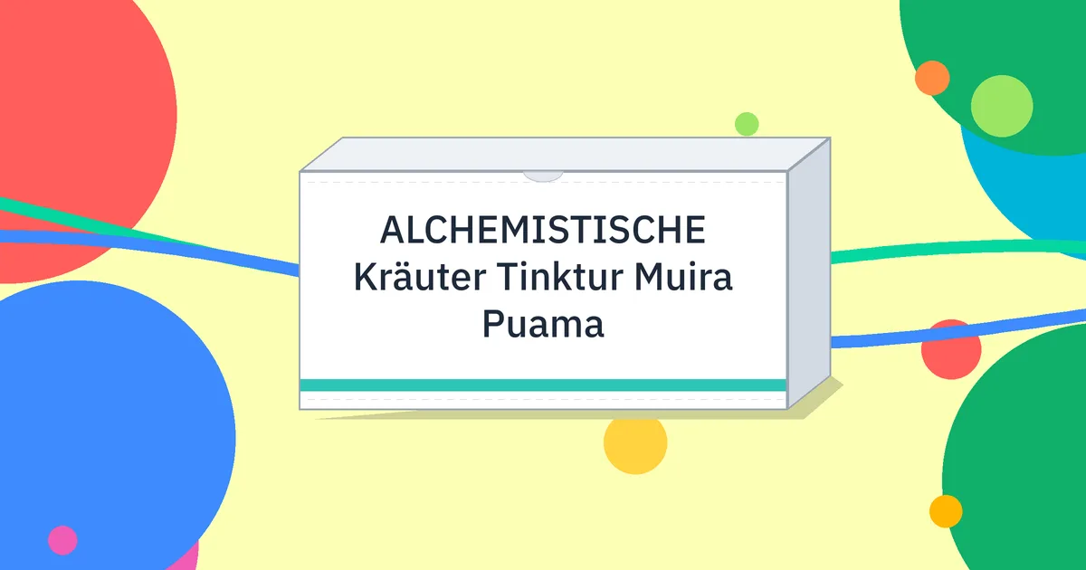 Symbolbild: Packung mit der Aufschrift ALCHEMISTISCHE Kräuter Tinktur Muira Puama (PZN 17418382) – Verfügbarkeit und Bezug in Apotheken in Frankfurt am Main