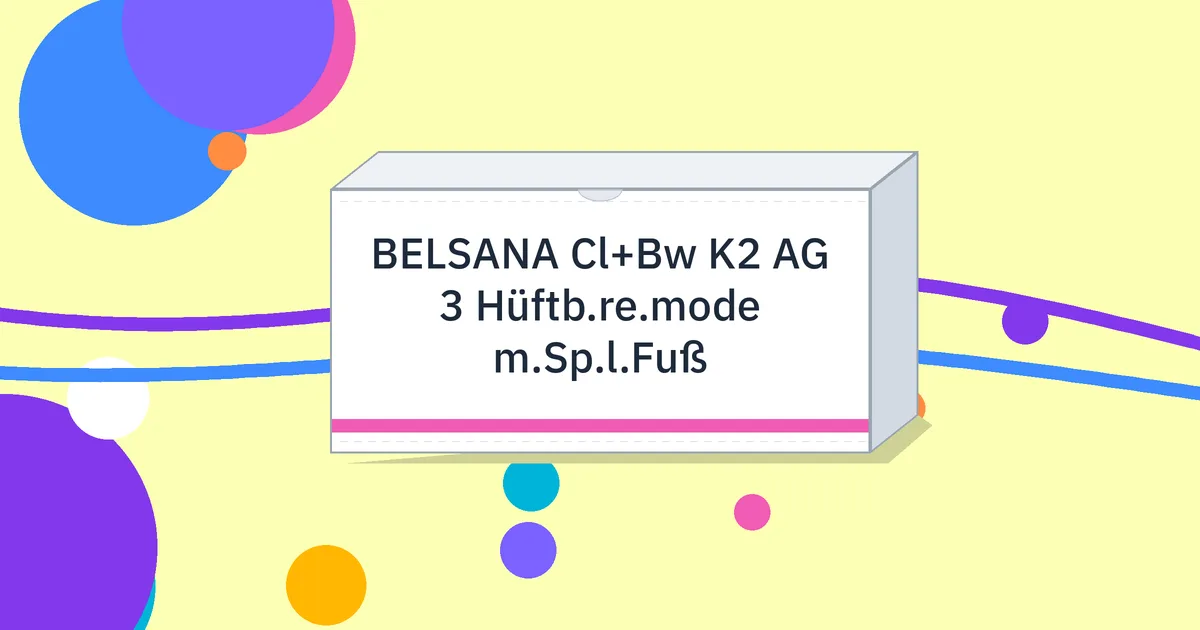 Symbolbild: Packung mit der Aufschrift BELSANA Cl+Bw K2 AG 3 Hüftb.re.mode m.Sp.l.Fuß (PZN 12254562) – Verfügbarkeit und Bezug in Apotheken in Frankfurt am Main