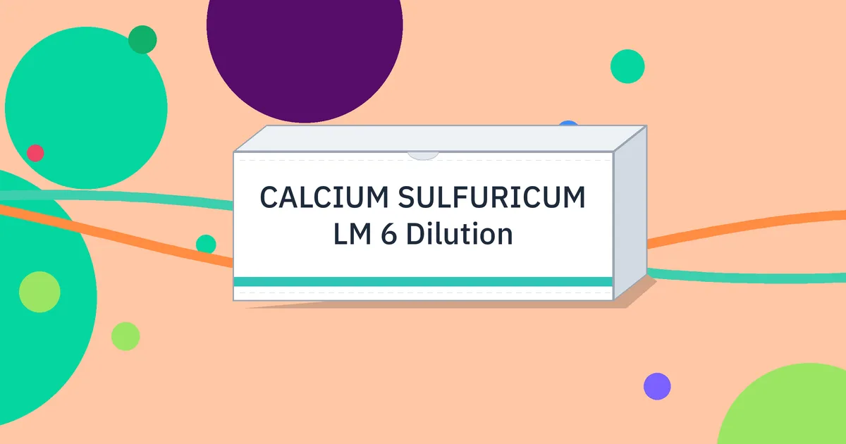 Symbolbild: Packung mit der Aufschrift CALCIUM SULFURICUM LM 6 Dilution (PZN 07540024) – Verfügbarkeit und Bezug in Apotheken in Frankfurt am Main