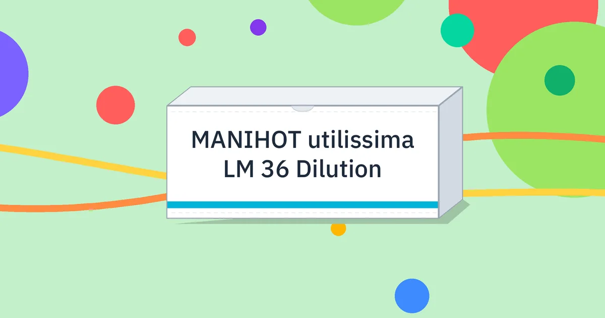 Symbolbild: Packung mit der Aufschrift MANIHOT utilissima LM 36 Dilution (PZN 13601190) – Verfügbarkeit und Bezug in Apotheken in Frankfurt am Main