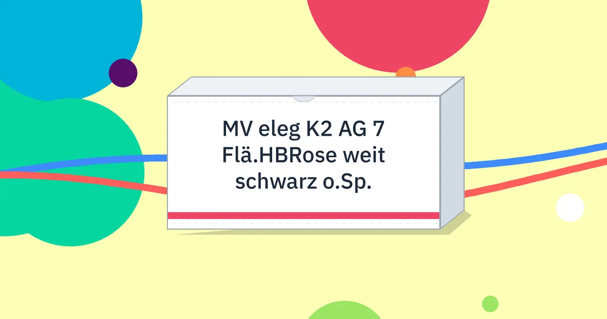 Symbolbild: Packung mit der Aufschrift MV eleg K2 AG 7 Flä.HBRose weit schwarz o.Sp. (PZN 15721188) – Verfügbarkeit und Bezug in Apotheken in Frankfurt am Main
