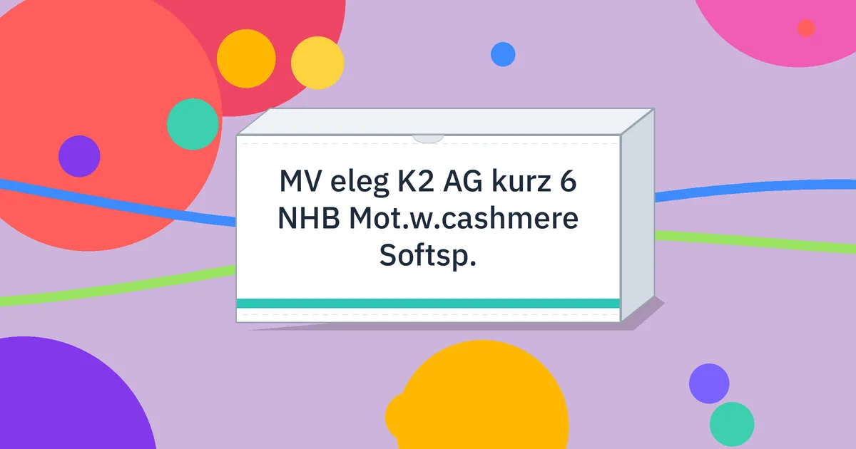 Symbolbild: Packung mit der Aufschrift MV eleg K2 AG kurz 6 NHB Mot.w.cashmere Softsp. (PZN 15712344) – Verfügbarkeit und Bezug in Apotheken in Frankfurt am Main