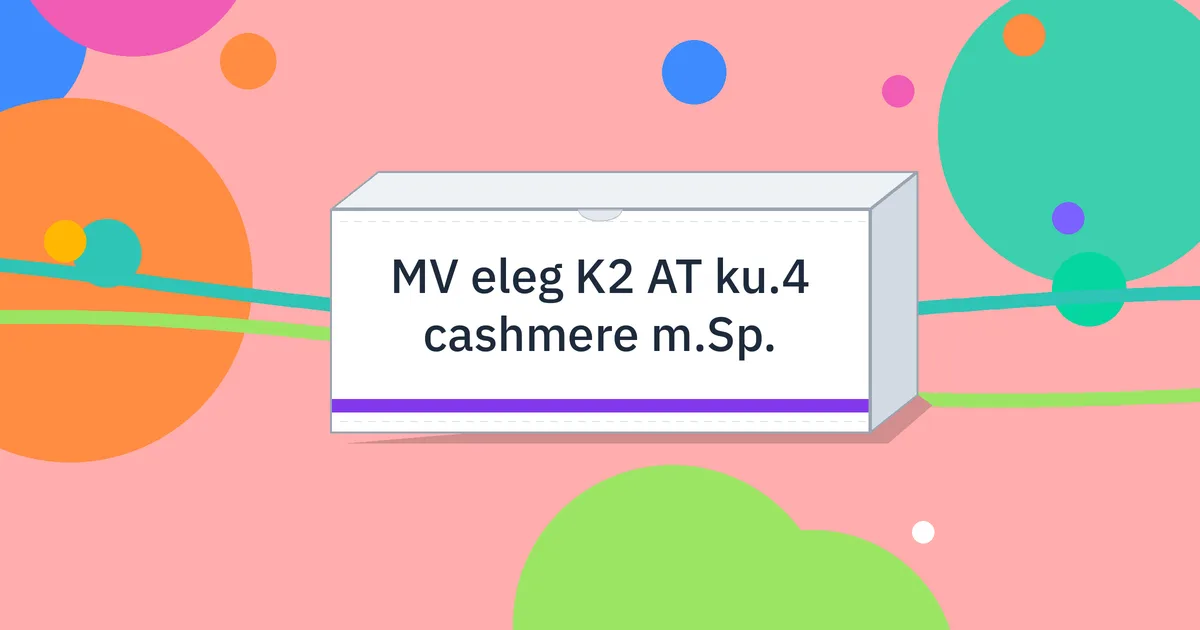Symbolbild: Packung mit der Aufschrift MV eleg K2 AT ku.4 cashmere m.Sp. (PZN 15287266) – Verfügbarkeit und Bezug in Apotheken in Frankfurt am Main