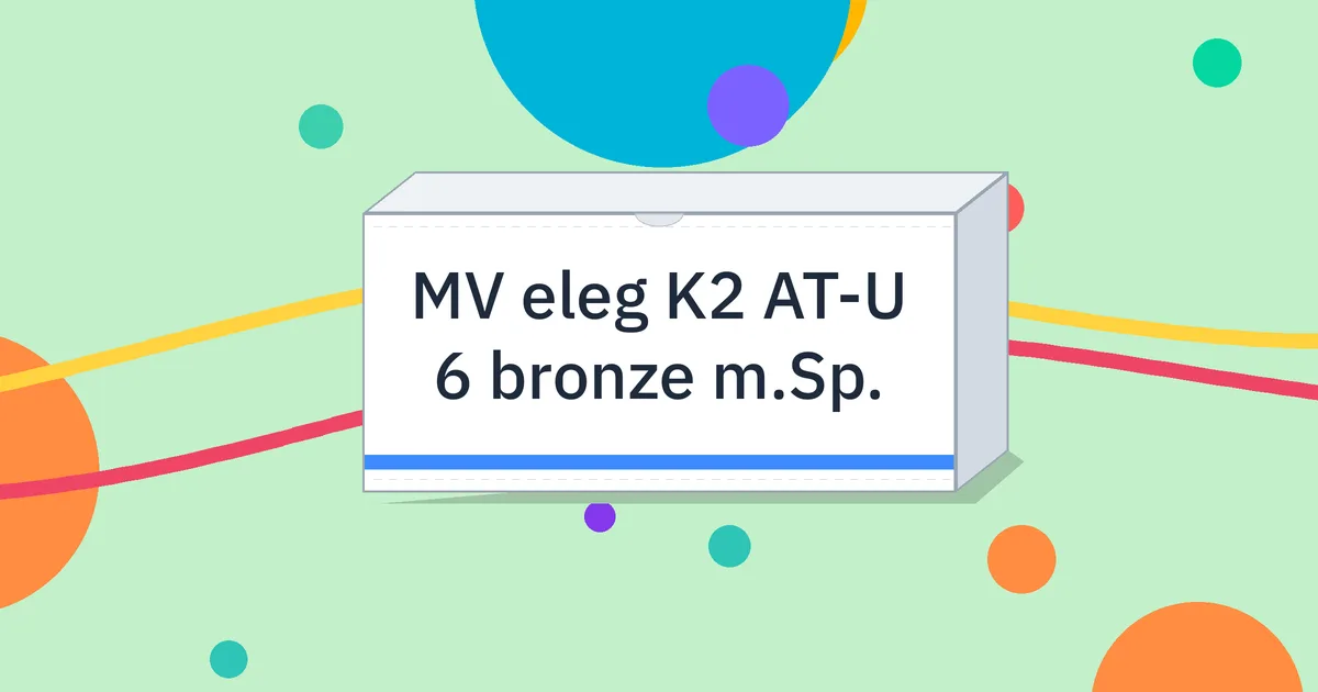 Symbolbild: Packung mit der Aufschrift MV eleg K2 AT-U 6 bronze m.Sp. (PZN 15288550) – Verfügbarkeit und Bezug in Apotheken in Frankfurt am Main