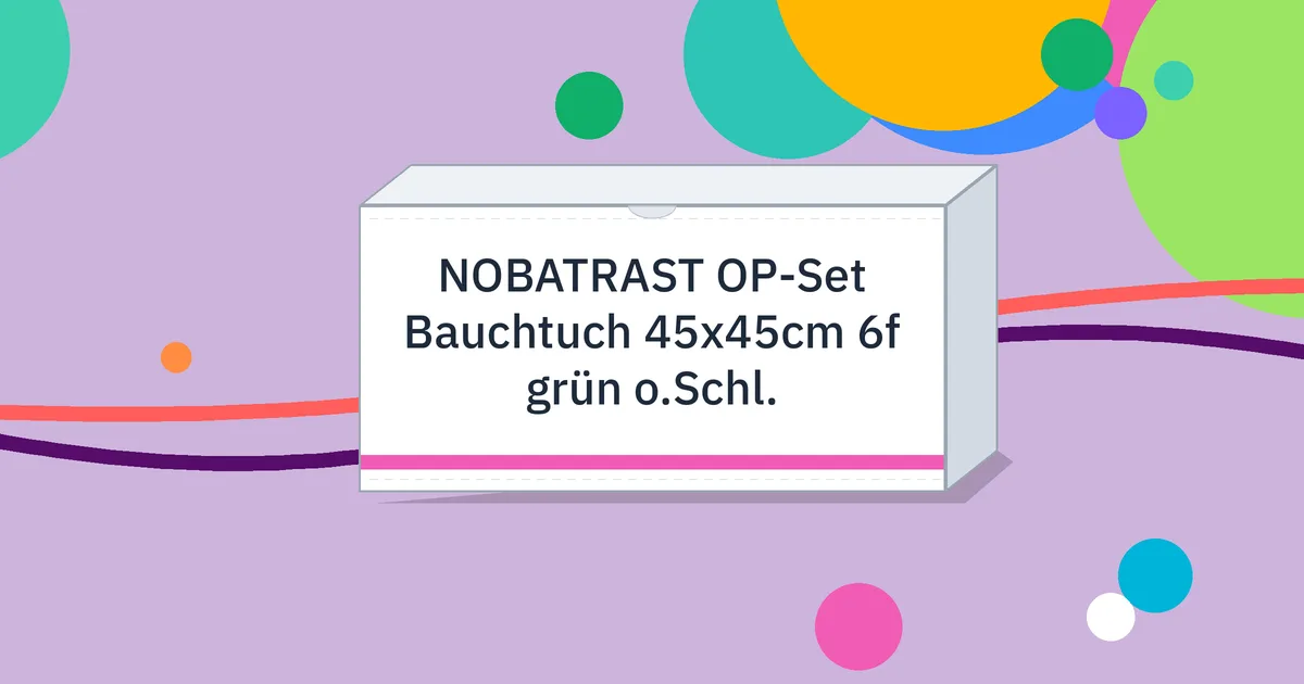 Symbolbild: Packung mit der Aufschrift NOBATRAST OP-Set Bauchtuch 45x45cm 6f grün o.Schl. (PZN 18104556) – Verfügbarkeit und Bezug in Apotheken in Frankfurt am Main