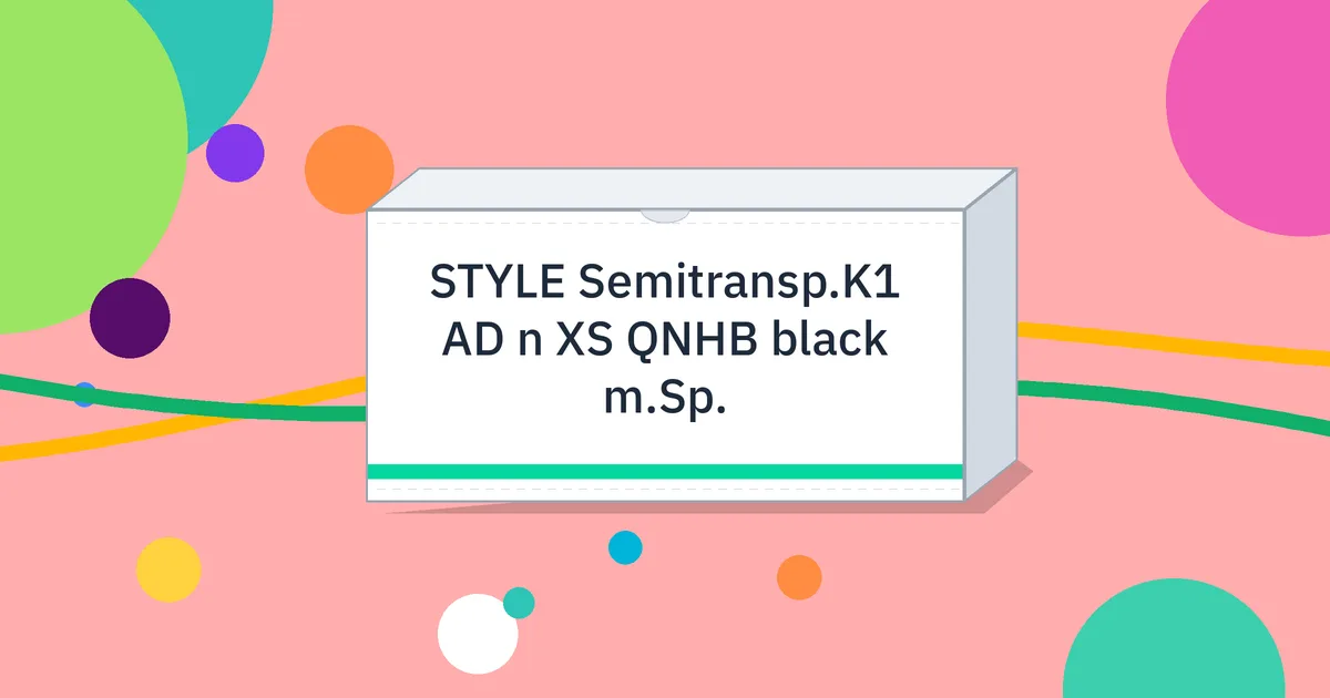 Symbolbild: Packung mit der Aufschrift STYLE Semitransp.K1 AD n XS QNHB black m.Sp. (PZN 18869891) – Verfügbarkeit und Bezug in Apotheken in Frankfurt am Main