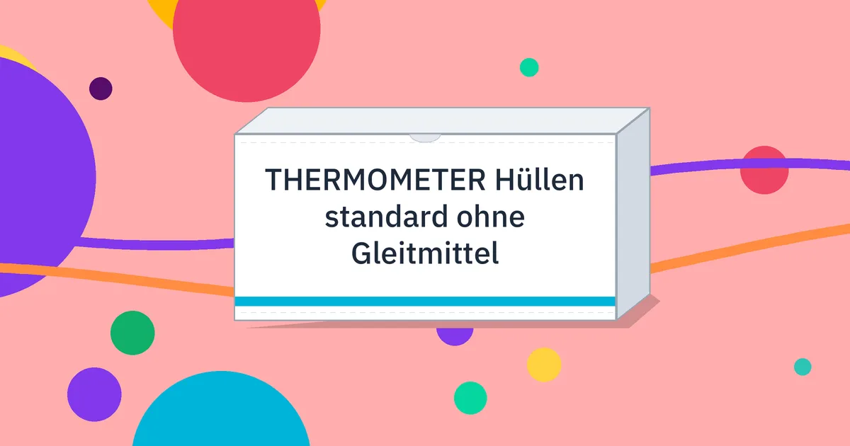 Symbolbild: Packung mit der Aufschrift THERMOMETER Hüllen standard ohne Gleitmittel (PZN 09897204) – Verfügbarkeit und Bezug in Apotheken in Frankfurt am Main