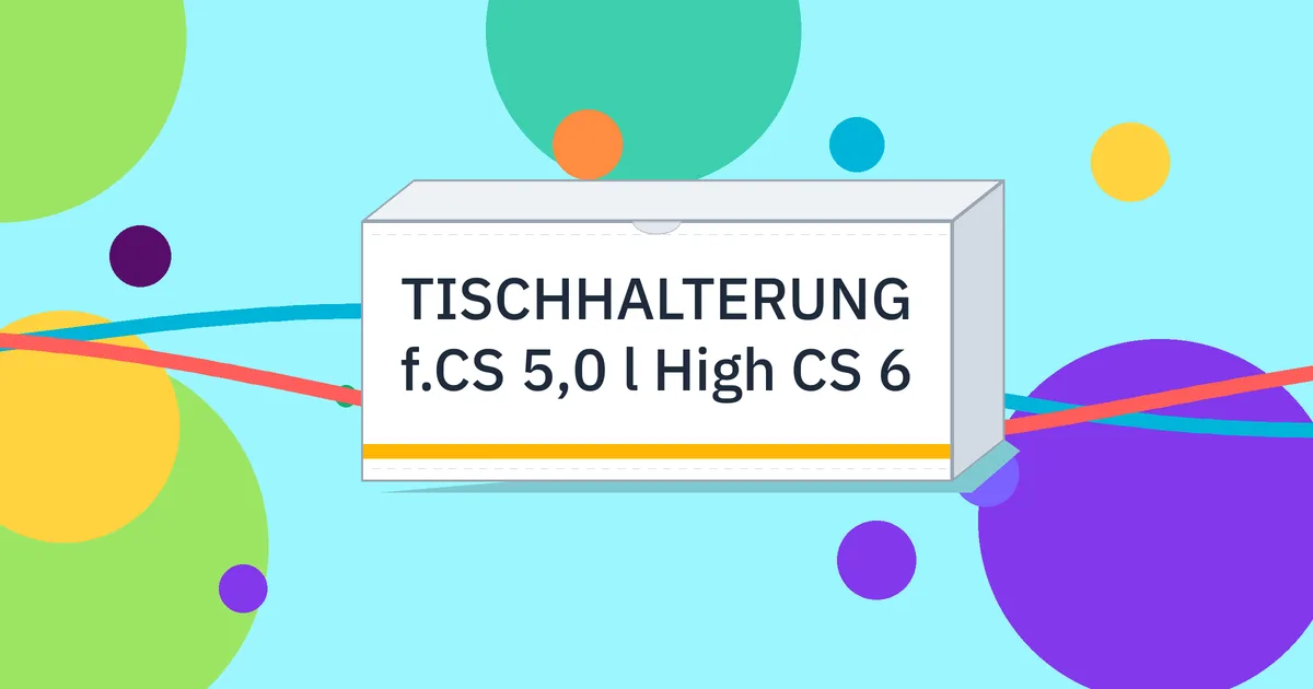 Symbolbild: Packung mit der Aufschrift TISCHHALTERUNG f.CS 5,0 l High CS 6 (PZN 06403377) – Verfügbarkeit und Bezug in Apotheken in Frankfurt am Main