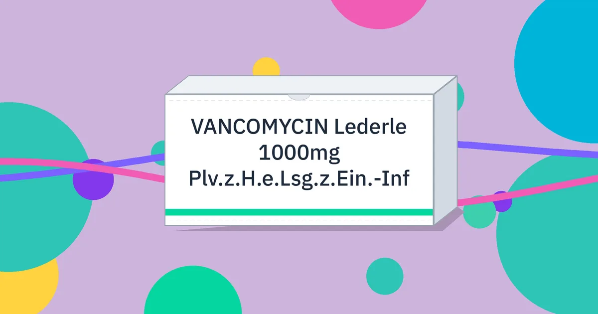 Symbolbild: Packung mit der Aufschrift VANCOMYCIN Lederle 1000mg Plv.z.H.e.Lsg.z.Ein.-Inf (PZN 07127399) – Verfügbarkeit und Bezug in Apotheken in Frankfurt am Main