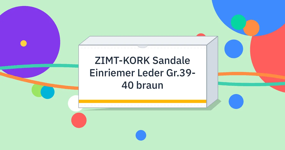 Symbolbild: Packung mit der Aufschrift ZIMT-KORK Sandale Einriemer Leder Gr.39-40 braun (PZN 19732875) – Verfügbarkeit und Bezug in Apotheken in Frankfurt am Main