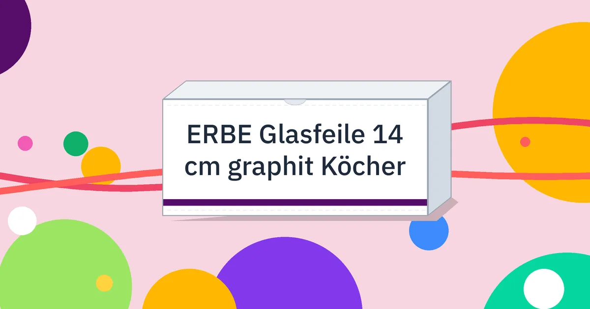 Symbolbild: Packung mit der Aufschrift ERBE Glasfeile 14 cm graphit Köcher (PZN 20545983) – Verfügbarkeit und Bezug in Apotheken in Frankfurt am Main
