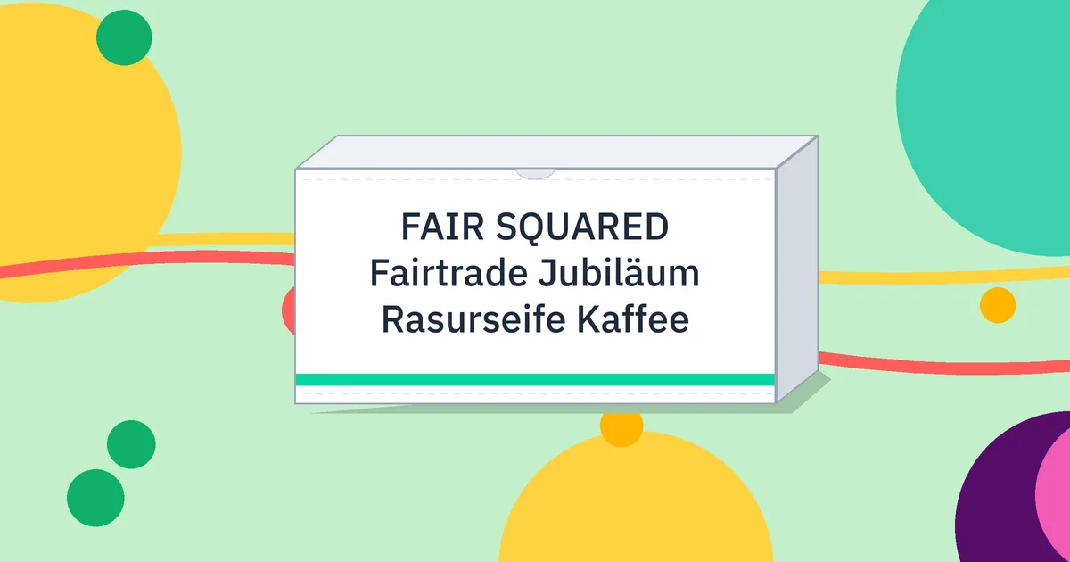 Symbolbild: Packung mit der Aufschrift FAIR SQUARED Fairtrade Jubiläum Rasurseife Kaffee (PZN 18448505) – Verfügbarkeit und Bezug in Apotheken in Frankfurt am Main