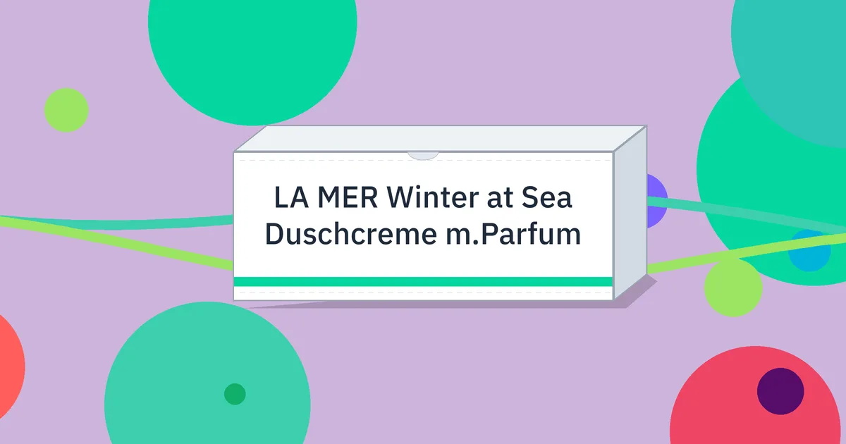 Symbolbild: Packung mit der Aufschrift LA MER Winter at Sea Duschcreme m.Parfum (PZN 17605635) – Verfügbarkeit und Bezug in Apotheken in Frankfurt am Main