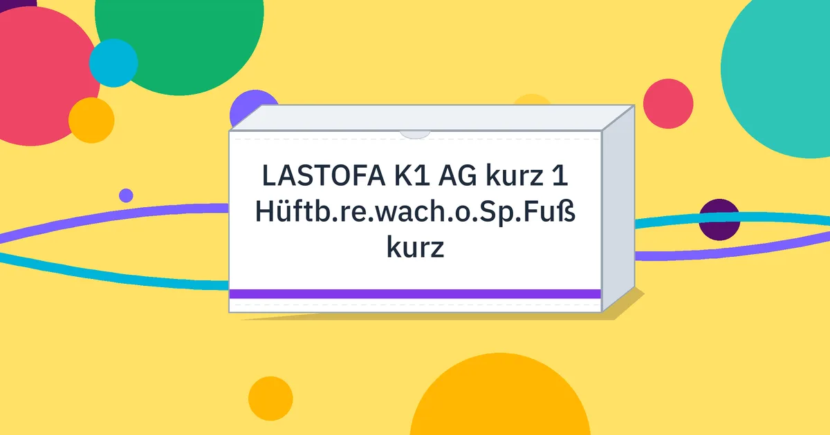 Symbolbild: Packung mit der Aufschrift LASTOFA K1 AG kurz 1 Hüftb.re.wach.o.Sp.Fuß kurz (PZN 13797388) – Verfügbarkeit und Bezug in Apotheken in Frankfurt am Main