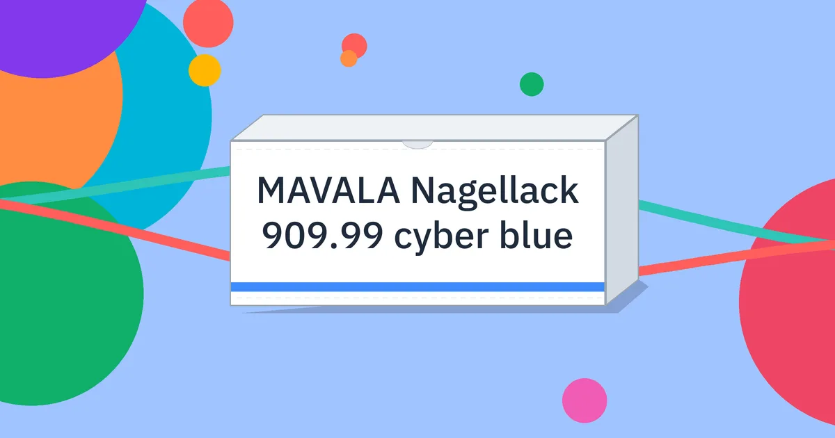 Symbolbild: Packung mit der Aufschrift MAVALA Nagellack 909.99 cyber blue (PZN 14438094) – Verfügbarkeit und Bezug in Apotheken in Frankfurt am Main
