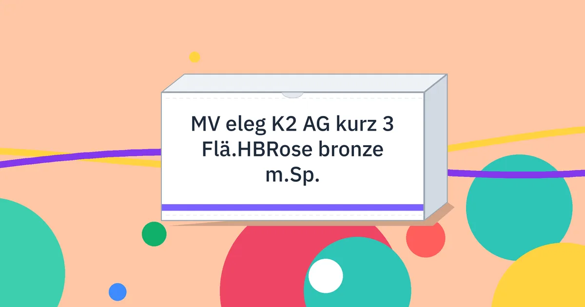 Symbolbild: Packung mit der Aufschrift MV eleg K2 AG kurz 3 Flä.HBRose bronze m.Sp. (PZN 15704356) – Verfügbarkeit und Bezug in Apotheken in Frankfurt am Main
