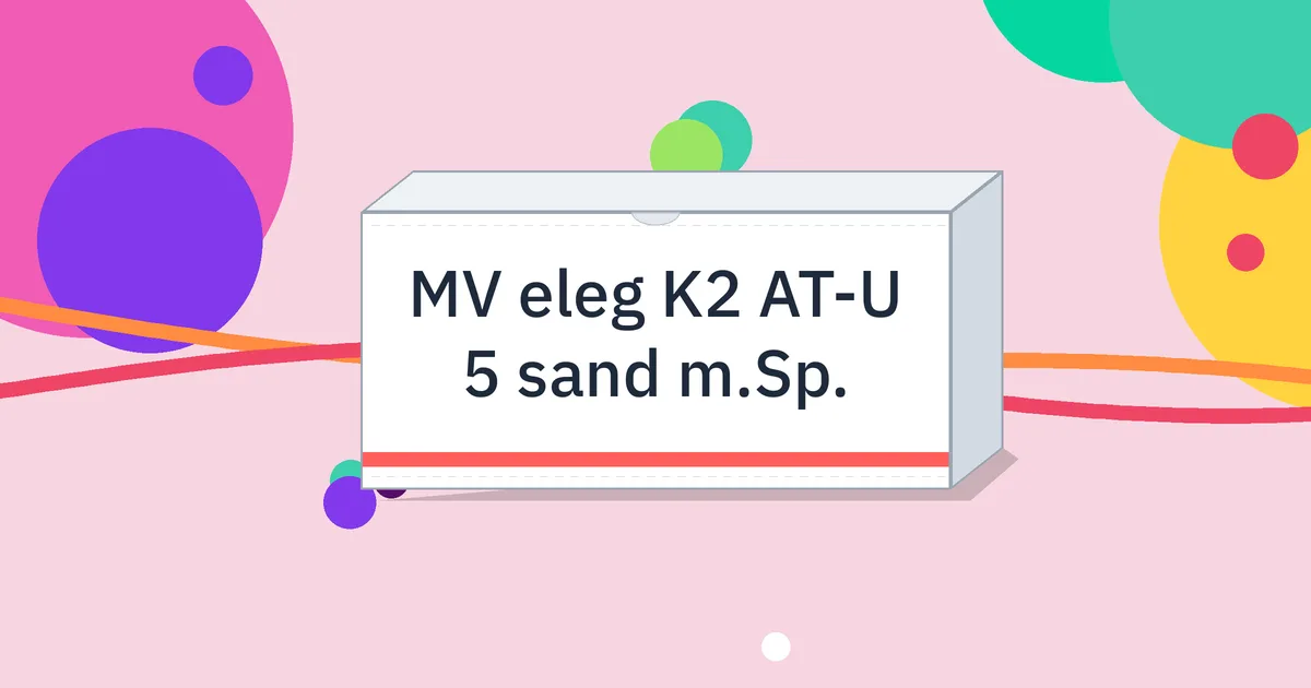Symbolbild: Packung mit der Aufschrift MV eleg K2 AT-U 5 sand m.Sp. (PZN 18923596) – Verfügbarkeit und Bezug in Apotheken in Frankfurt am Main