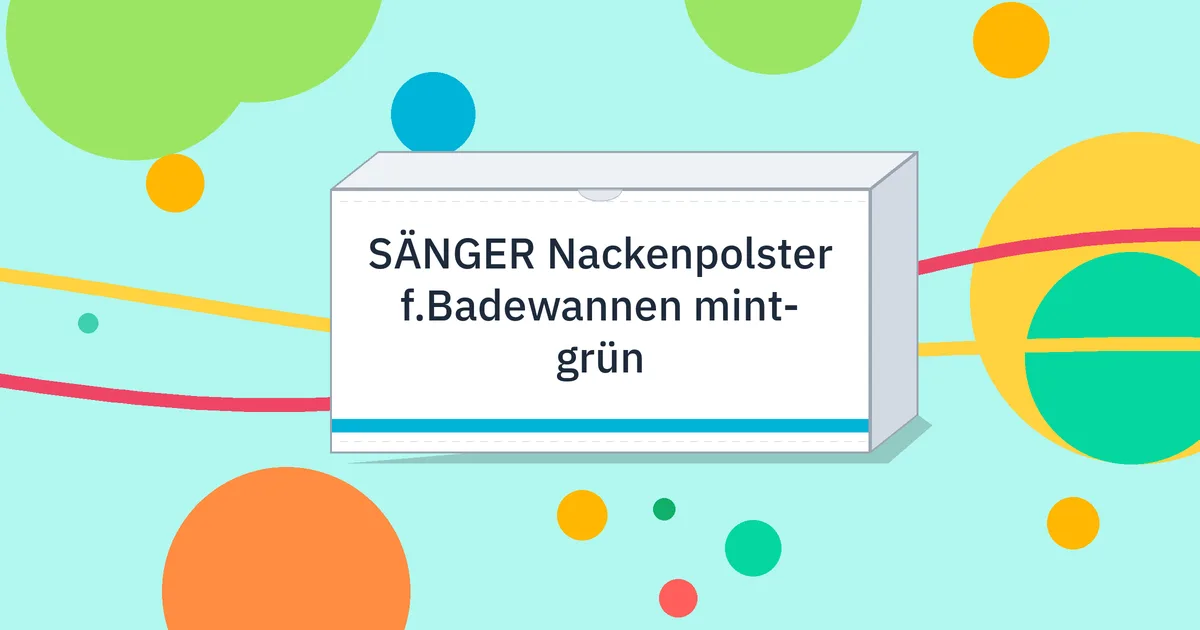 Symbolbild: Packung mit der Aufschrift SÄNGER Nackenpolster f.Badewannen mint-grün (PZN 02190298) – Verfügbarkeit und Bezug in Apotheken in Frankfurt am Main