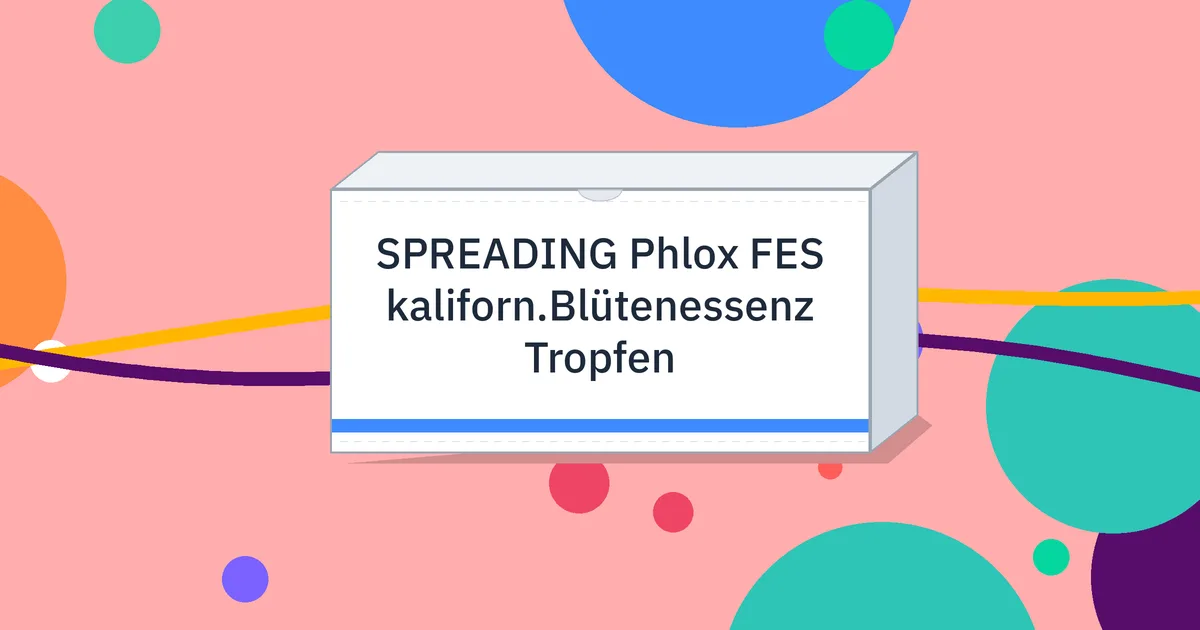 Symbolbild: Packung mit der Aufschrift SPREADING Phlox FES kaliforn.Blütenessenz Tropfen (PZN 18810107) – Verfügbarkeit und Bezug in Apotheken in Frankfurt am Main