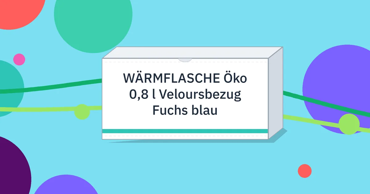 Symbolbild: Packung mit der Aufschrift WÄRMFLASCHE Öko 0,8 l Veloursbezug Fuchs blau (PZN 14403925) – Verfügbarkeit und Bezug in Apotheken in Frankfurt am Main