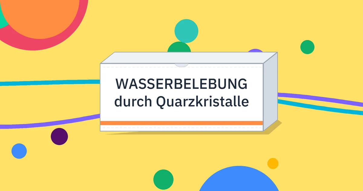 Symbolbild: Packung mit der Aufschrift WASSERBELEBUNG durch Quarzkristalle (PZN 13515071) – Verfügbarkeit und Bezug in Apotheken in Frankfurt am Main
