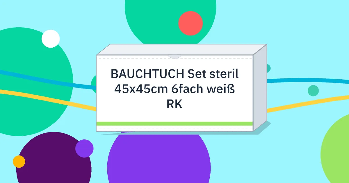 Symbolbild: Packung mit der Aufschrift BAUCHTUCH Set steril 45x45cm 6fach weiß RK (PZN 05017933) – Verfügbarkeit und Bezug in Apotheken in Frankfurt am Main