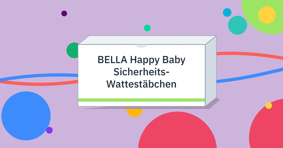 Symbolbild: Packung mit der Aufschrift BELLA Happy Baby Sicherheits-Wattestäbchen (PZN 15591136) – Verfügbarkeit und Bezug in Apotheken in Frankfurt am Main